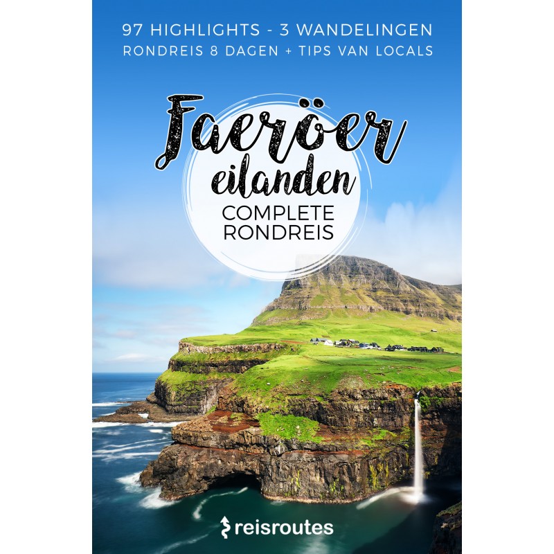 Reisgids Faeröer Eilanden - 8-daagse rondreis met 90+ bezienswaardigheden